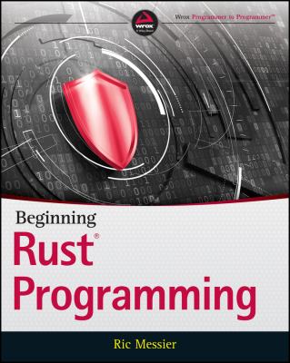 Beginning Rust Programming book by Ric Messier: 9781119712978