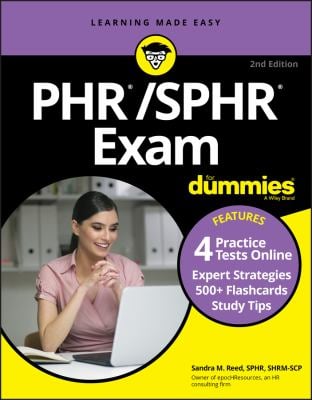 PHR-SPHR Exam for Dummies : 4 Practice Tests Online Expert Strategies ...