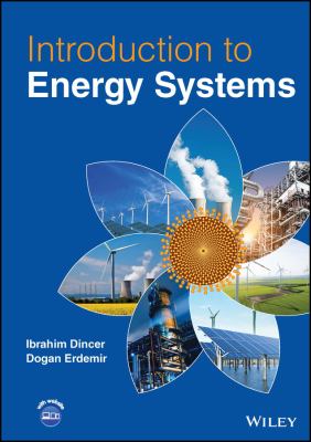 Introduction to Energy Systems book by Ibrahim Dincer, Dogan Erdemir ...