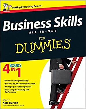 Business Skills All-in-One for Dummies used book by Kate Burton ...