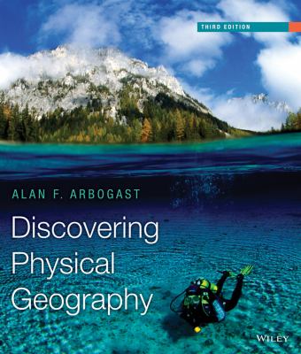 Discovering Physical Geography used book by Alan F. Arbogast: 9781118526781