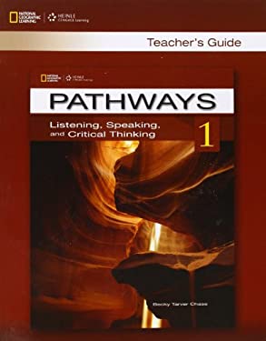 Pathways: Listening, Speaking, and Critical Thinking 1 Teacher's Guide ...
