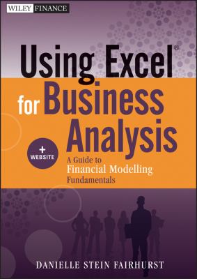 Using Excel for Business Analysis : A Guide to Financial Modelling ...
