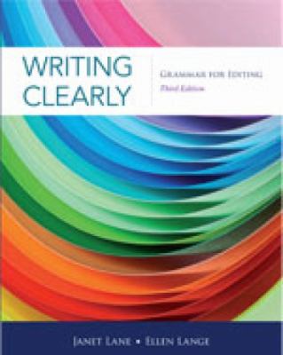 Writing Clearly : Grammar for Editing used book by Janet Lane, Ellen ...