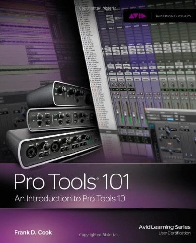 Pro Tools 101 : An Introduction to Pro Tools 10 used book by Frank D ...