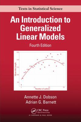 An Introduction to Generalized Linear Models book by Annette J. Dobson ...
