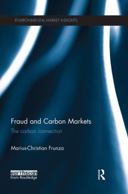Fraud and Carbon Markets : The Carbon Connection book by Marius ...