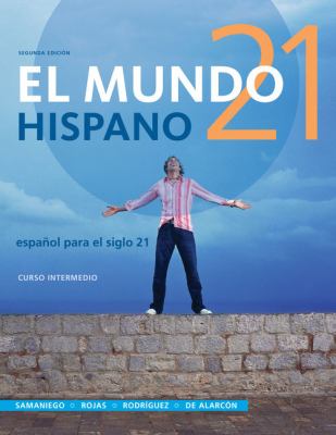 El Mundo 21 Hispano used book by Fabián Samaniego, Nelson Rojas ...