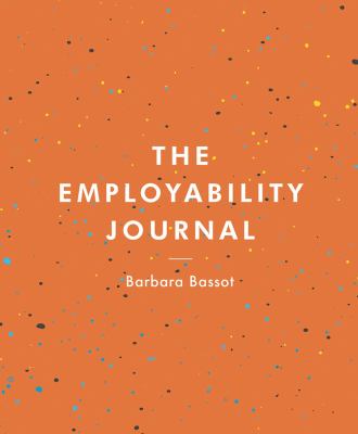 The Employability Journal used book by Barbara Bassot: 9781137603814