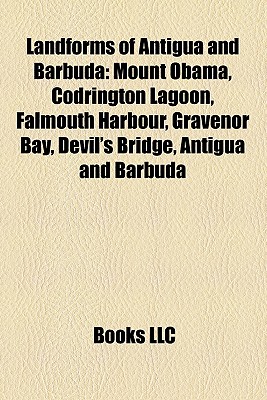 Landforms of Antigua and Barbuda: Mount Obama, Codrington Lagoon ...