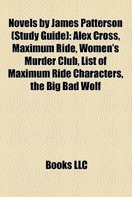 Novels by James Patterson (Book Guide): Alex Cross (Novel Series ...
