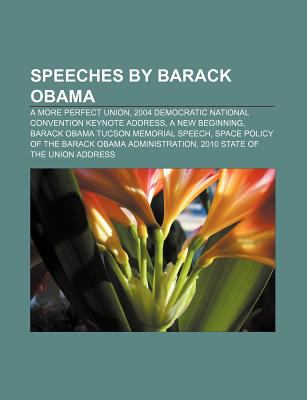 Speeches by Barack Obama: A More Perfect Union, 2004 Democratic ...