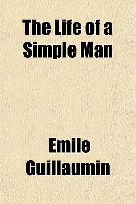 The Life of a Simple Man book by Emile Guillaumin