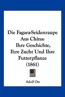 Die Fagara-Seidenraupe Aus China: Ihre Geschichte, Ihre Zucht Und Ihre ...