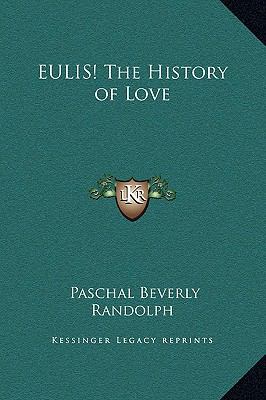 Eulis! the History of Love book by Paschal Beverly Randolph