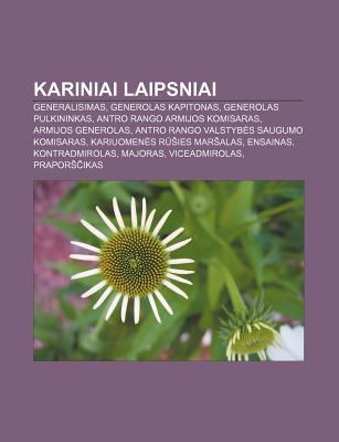 Kariniai Laipsniai: Generalisimas, Generolas Kapitonas, Generolas ...