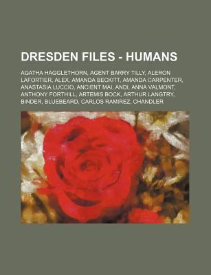 Dresden Files - Humans: Agatha Hagglethorn, Agent Barry Tilly, Aleron ...