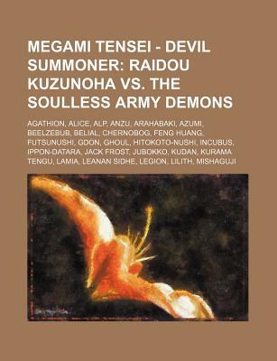 Megami Tensei - Devil Summoner: Raidou Kuzunoha vs. the Soulless Army Demons: Agathion, Alice ...