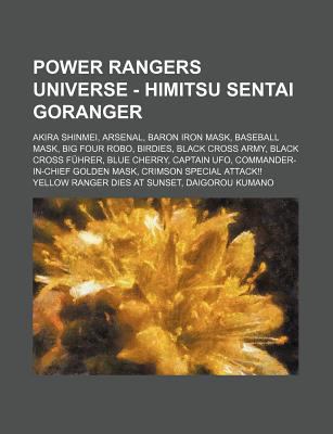 Power Rangers Universe - Himitsu Sentai Goranger: Akira Shinmei ...