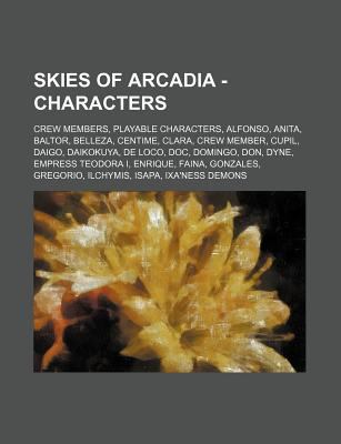 Skies of Arcadia - Characters: Crew Members, Playable Characters ...