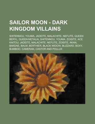 Sailor Moon - Dark Kingdom Villains: Shitennou, Youma, Jadeite ...
