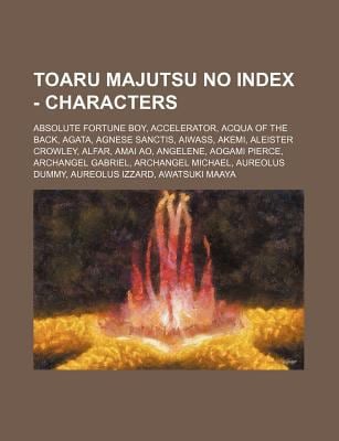 Toaru Majutsu No Index - Characters: Absolute Fortune Boy, Accelerator ...
