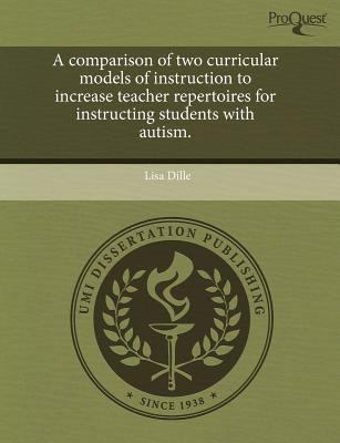 A Comparison of Two Curricular Models of Instruction to Increase ...