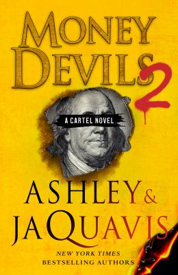 Money Devils 2 : A Cartel Novel book by Ashley & Ashley & JaQuavis ...