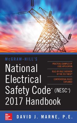 McGraw-Hill's National Electrical Safety Code 2017 Handbook book by ...