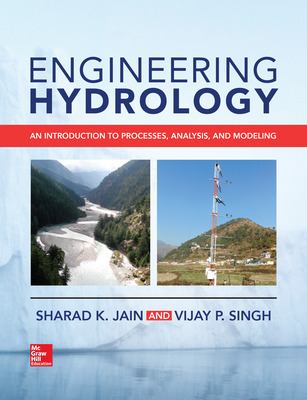 Engineering Hydrology: An Introduction to Processes, Analysis, and ...