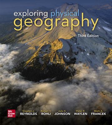 Loose Leaf for Exploring Physical Geography book by Stephen Reynolds ...