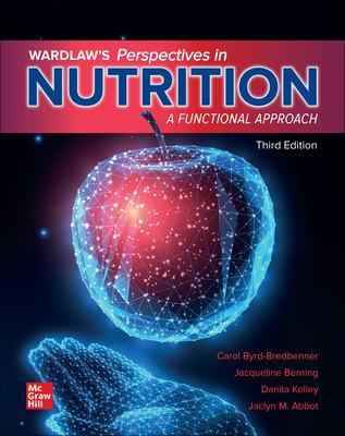 Wardlaw's Perspectives in Nutrition : A Functional Approach used book ...