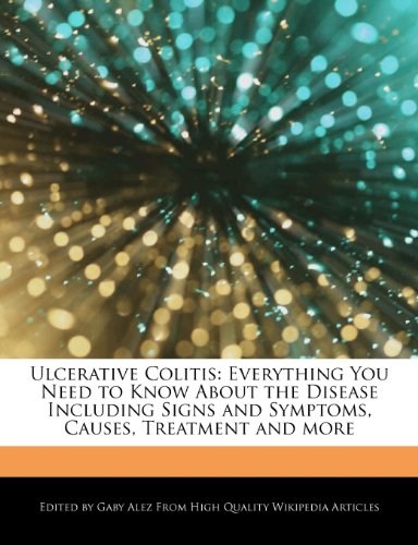 Ulcerative Colitis: Everything You Need to Know about the Disease ...