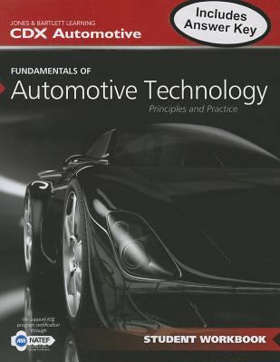 Fundamentals of Automotive Technology Student Workbook book by C. D. X ...