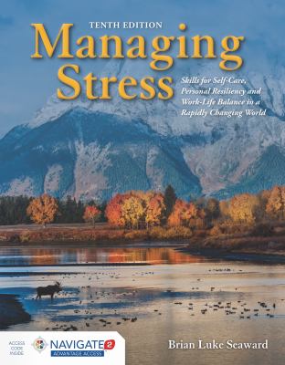 Managing Stress : Principles and Strategies for Health and Well-Being ...