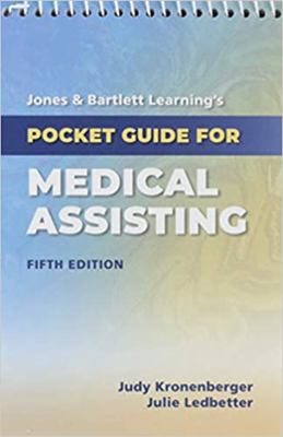 Jones and Bartlett Learning's Pocket Guide for Medical Assisting copy ...