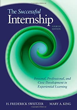 The Successful Internship used book by H. Frederick Sweitzer: 9781285077192