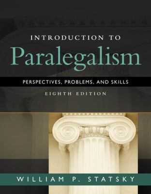 Introduction to Paralegalism : Perspectives, Problems and Skills book ...