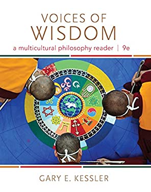 Voices of Wisdom : A Multicultural Philosophy Reader used book by Gary ...