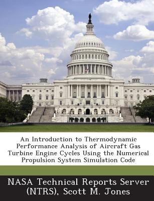 An Introduction to Thermodynamic Performance Analysis of Aircraft Gas ...