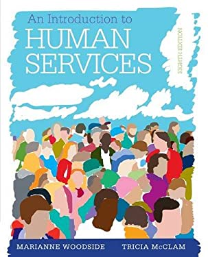 An Introduction to Human Services book by Marianne R. Woodside ...