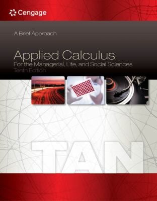 Applied Calculus for the Managerial, Life, and Social Sciences : A ...