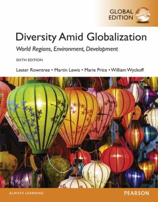Diversity amid Globalization: World Religions, Environment, Development ...