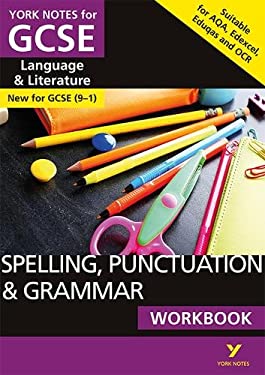 SPELLING, PUNCTUATION and GRAMMAR: WORKBOOK: - the Ideal Way to Catch ...