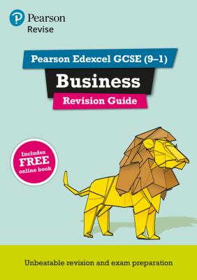 Pearson REVISE Edexcel GCSE Business: Revision Guide Incl. Online ...
