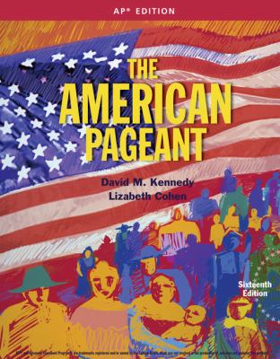 The American Pageant : A History of the American People used book by ...