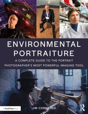 Environmental Portraiture : A Complete Guide to the Portrait ...