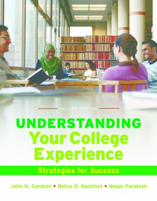 Understanding Your College Experience used book by John N. Gardner ...