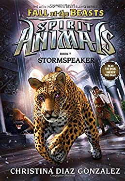 Stormspeaker (Spirit Animals: Fall of the Beasts, Book 7) book by ...