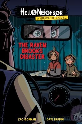 The Raven Brooks Disaster (Hello Neighbor: Graphic Novel #2) used book ...